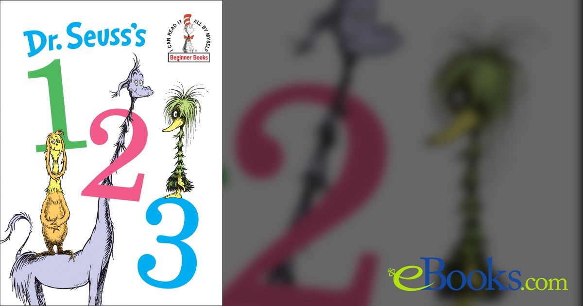 Dr. Seuss's 1 2 3 by Dr. Seuss (ebook)