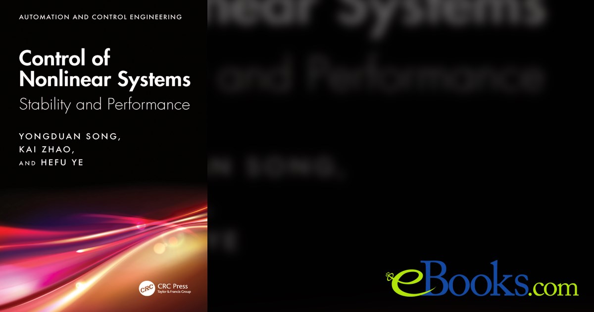 Control of Nonlinear Systems by Yongduan Song (ebook)
