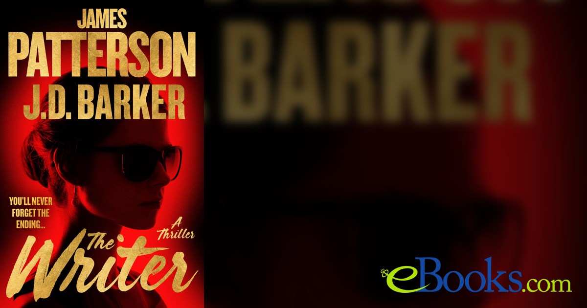 The Writer by James Patterson (ebook)