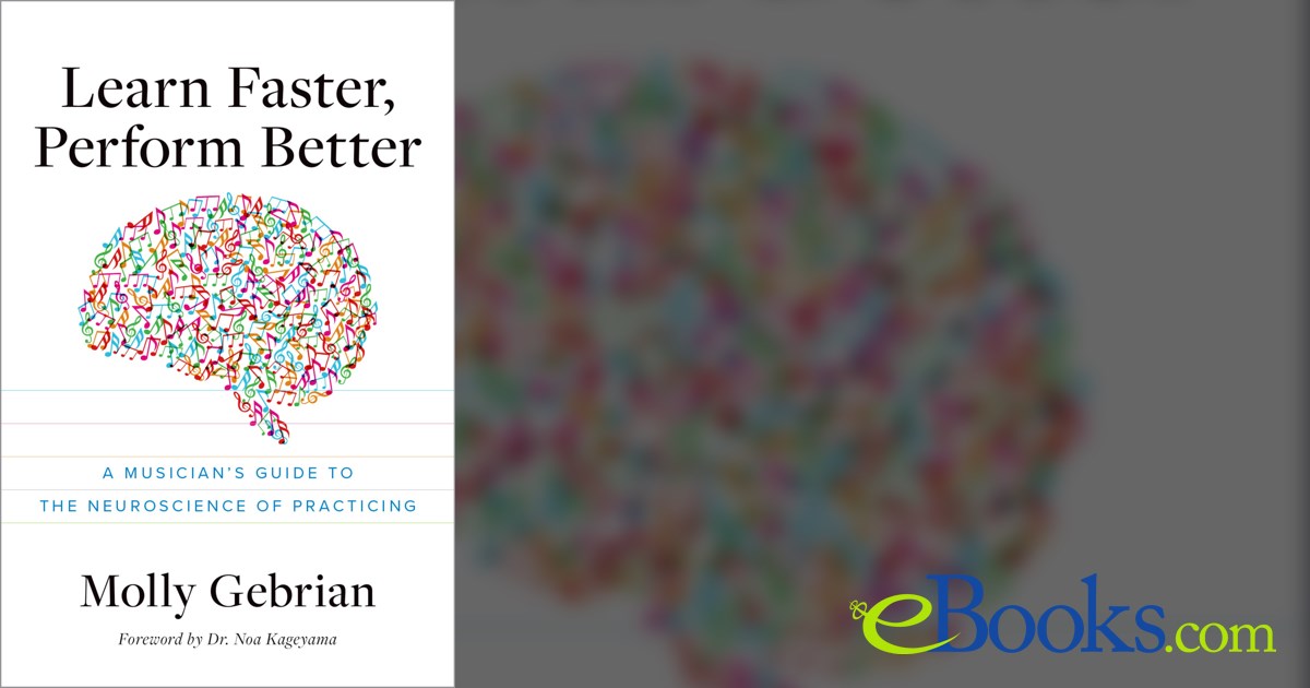 Learn Faster, Perform Better by Molly Gebrian (ebook)