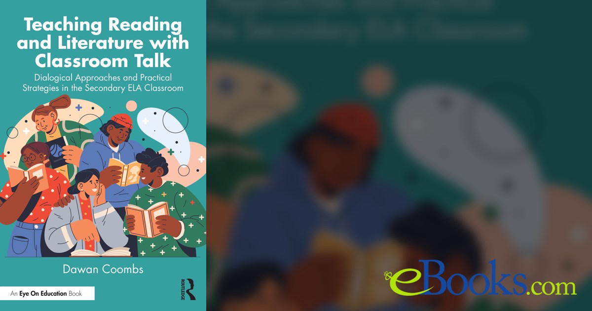 Teaching Reading and Literature with Classroom Talk