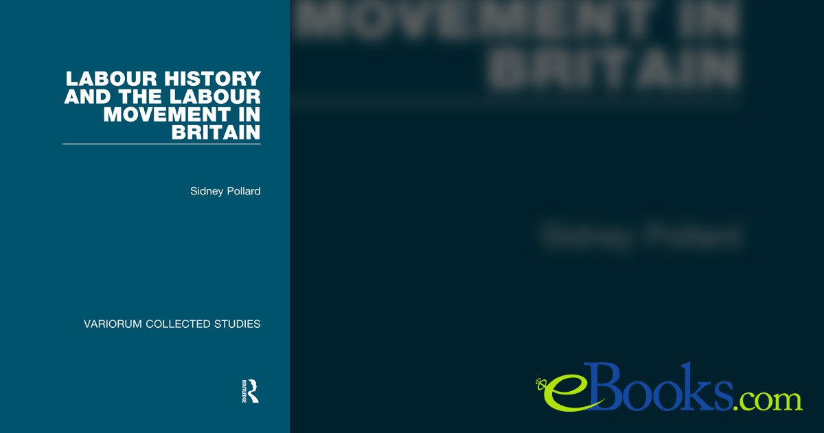 Labour History and the Labour Movement in Britain