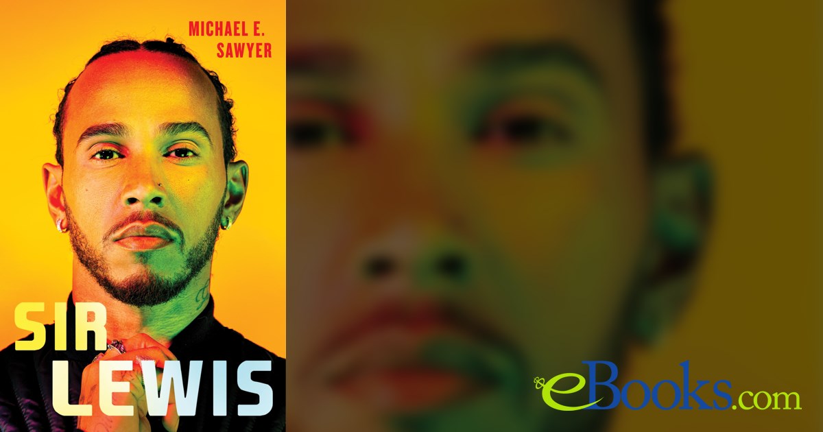 Sir Lewis by Michael Sawyer (ebook) Sir Lewis by Michael Sawyer (ebook)