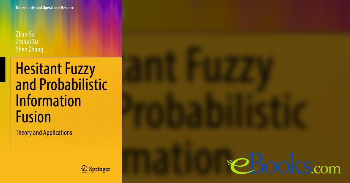 Hesitant Fuzzy and Probabilistic Information Fusion