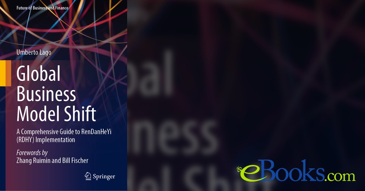 Global Business Model Shift by Umberto Lago (ebook)