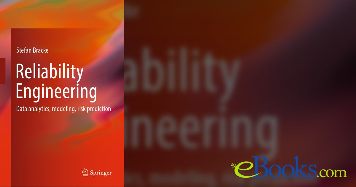 Reliability Engineering by Stefan Bracke (ebook)