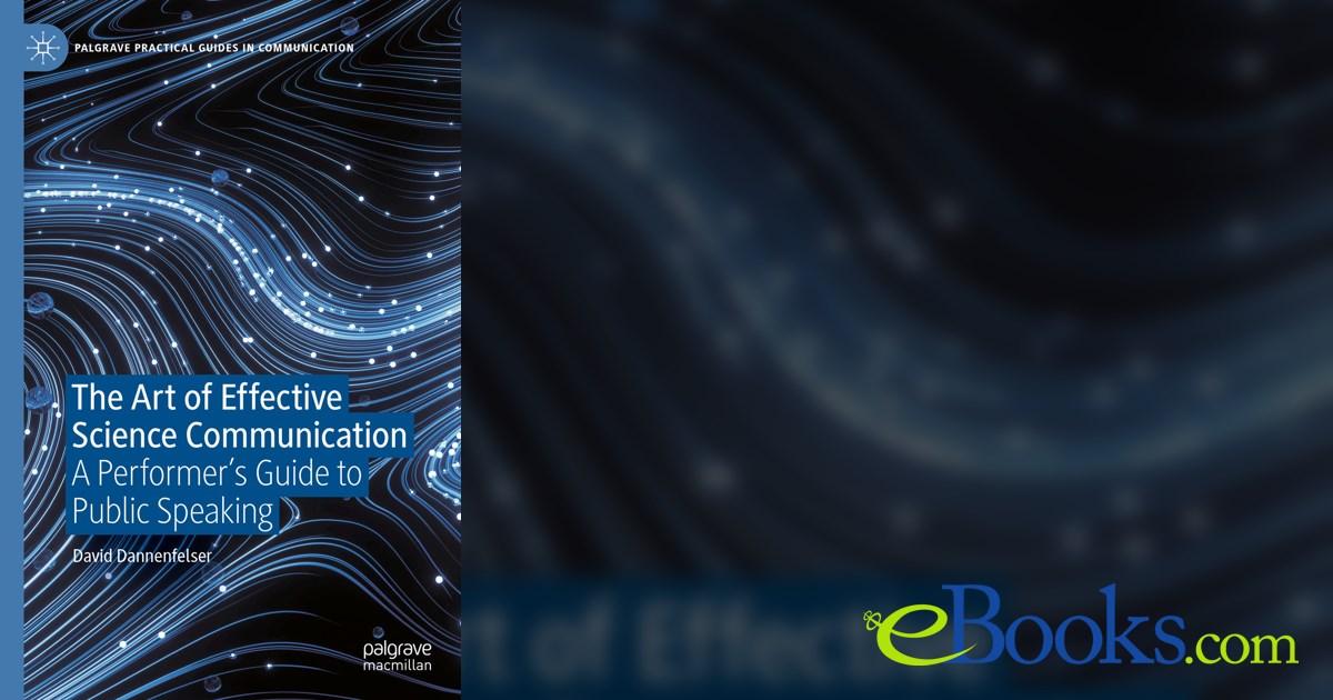 The Art of Effective Science Communication