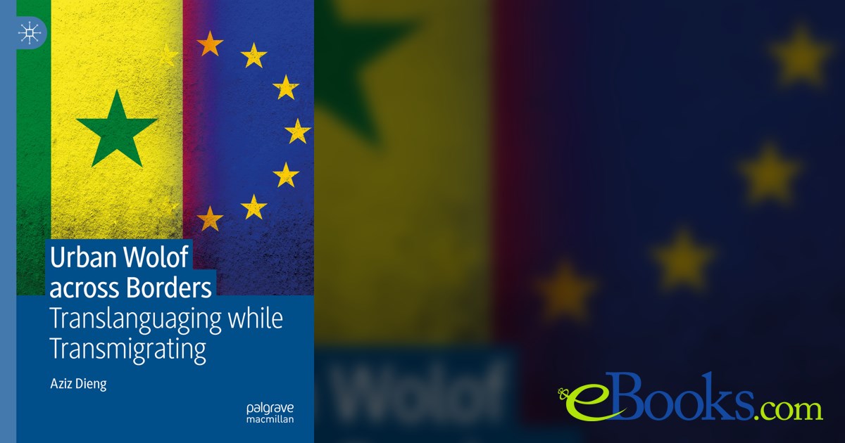 Urban Wolof across Borders by Aziz Dieng (ebook)