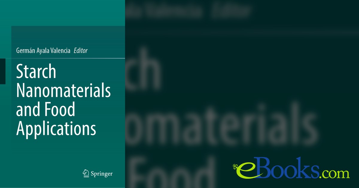 Starch Nanomaterials and Food Applications