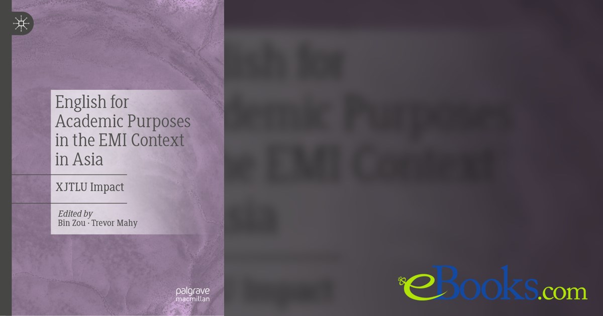 English for Academic Purposes in the EMI Context in Asia