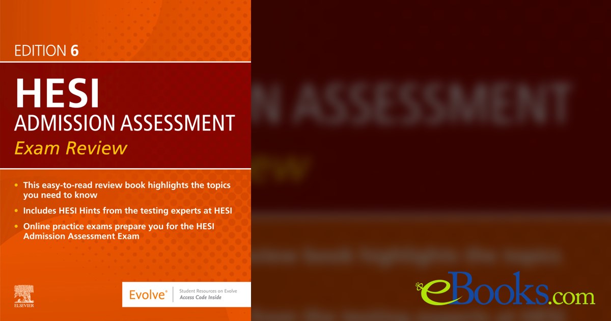 Admission Assessment Exam Review - E-Book (6th ed.) by HESI (ebook)