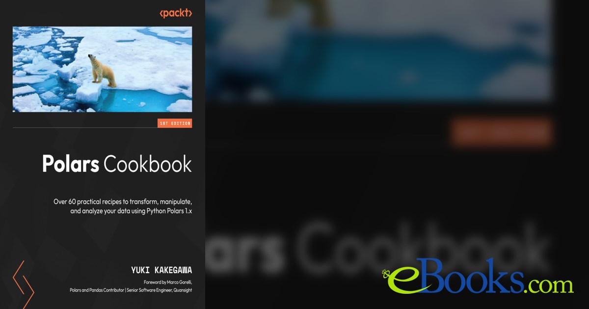 Polars Cookbook by Yuki Kakegawa (ebook)