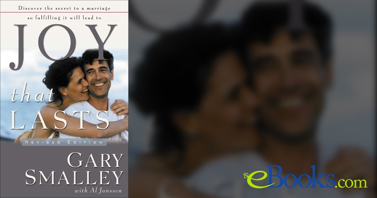 Joy that Lasts by Gary Smalley (ebook)