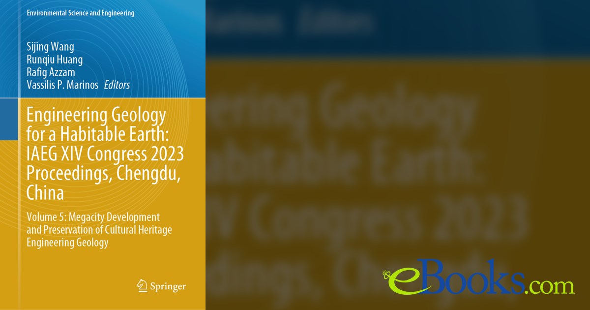 Engineering Geology for a Habitable Earth: IAEG XIV Congress 2023 ...
