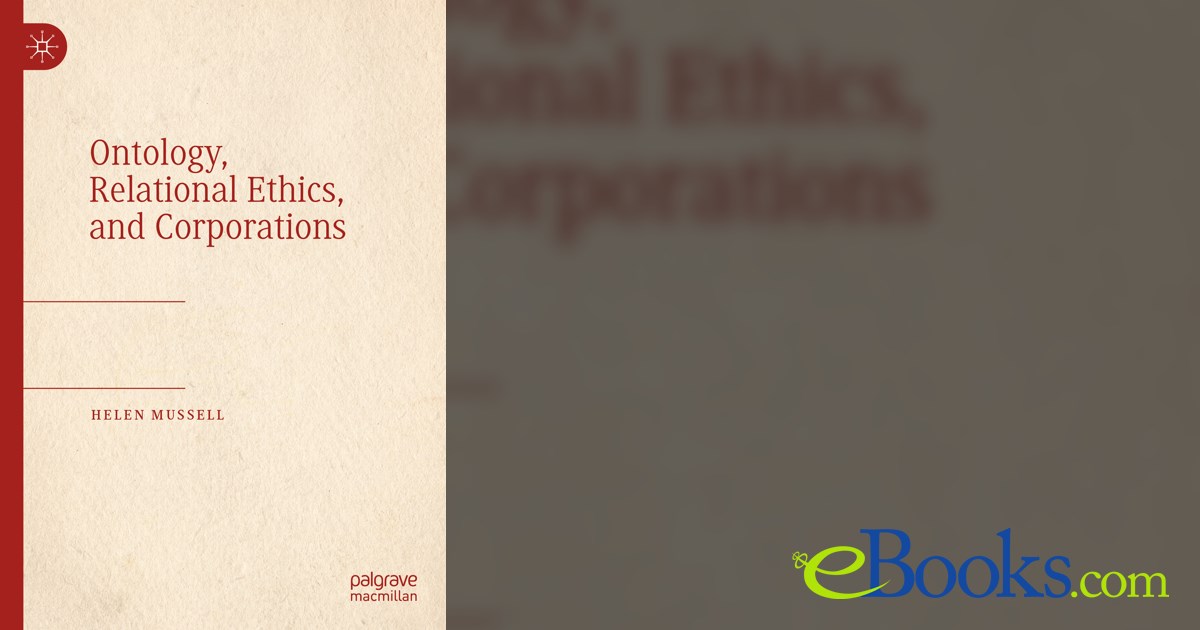 Ontology, Relational Ethics, and Corporations