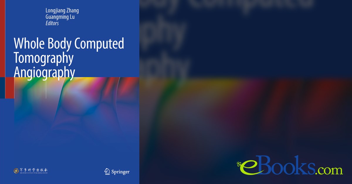 Whole Body Computed Tomography Angiography