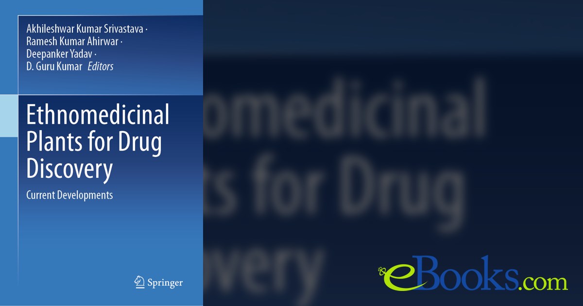 Ethnomedicinal Plants for Drug Discovery