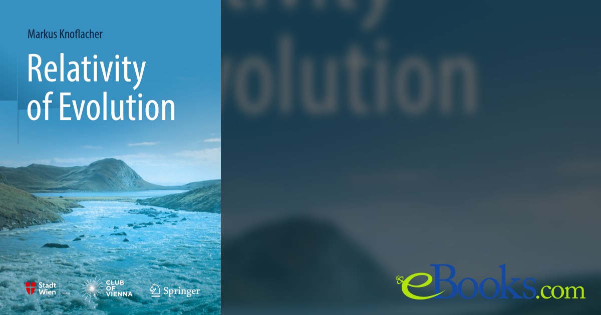 Relativity of Evolution by Markus Knoflacher (ebook)