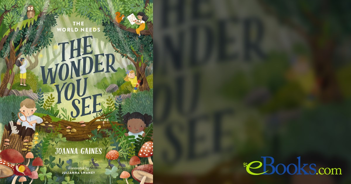 The World Needs the Wonder You See by Joanna Gaines (ebook)