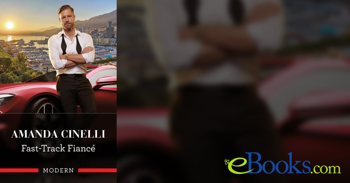 Fast-Track Fiance by Amanda Cinelli (ebook)