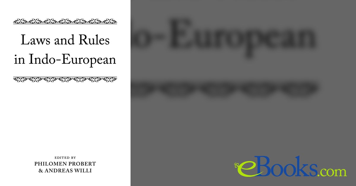 Laws and Rules in Indo-European by Philomen Probert (ebook)