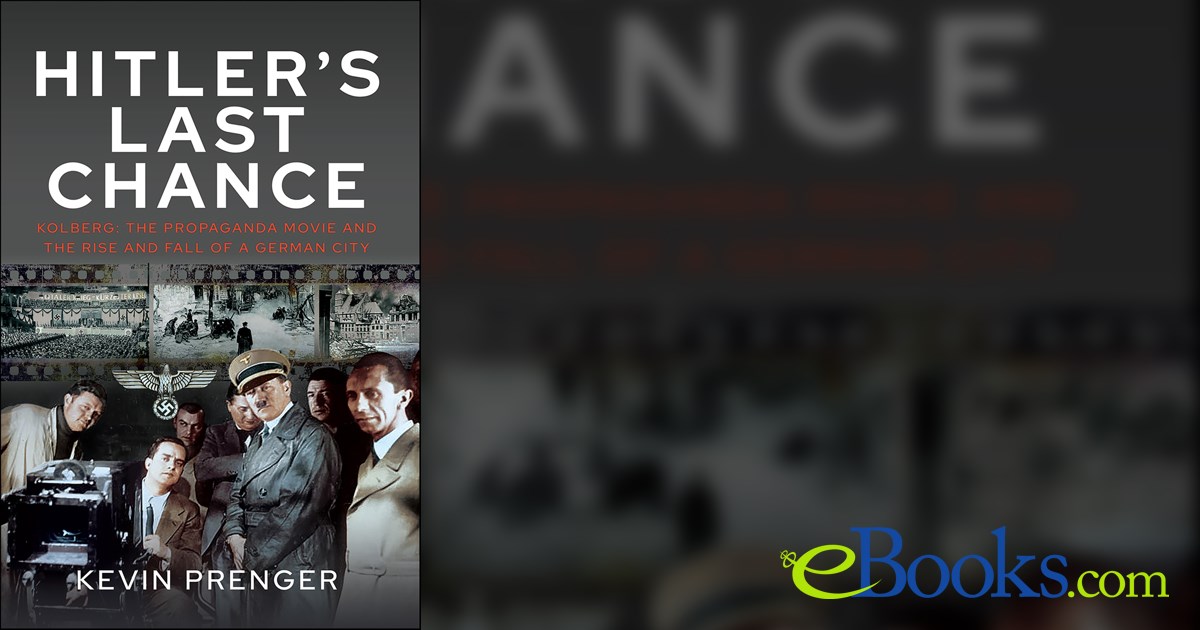 Hitler's Last Chance by Kevin Prenger (ebook)