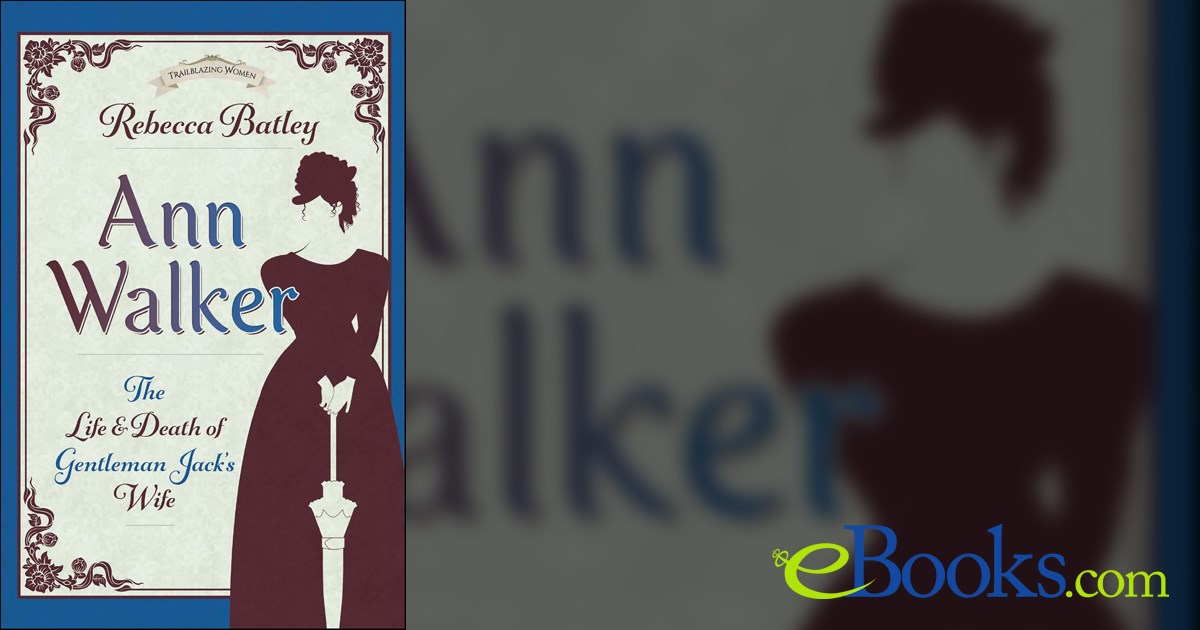 Ann Walker by Rebecca Batley (ebook)