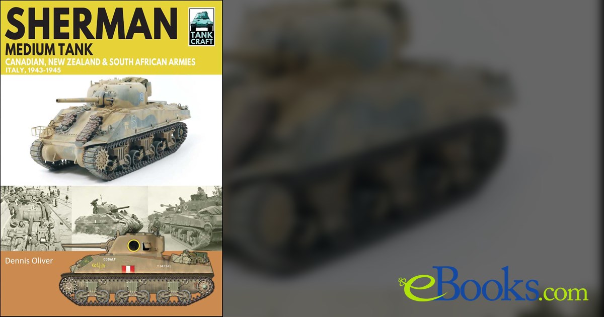 Sherman Medium Tank by Dennis Oliver (ebook)