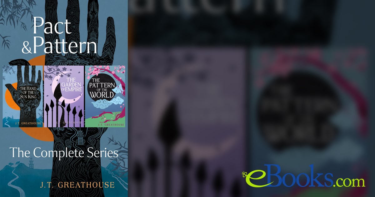 Pact and Pattern Omnibus by J.T. Greathouse (ebook)