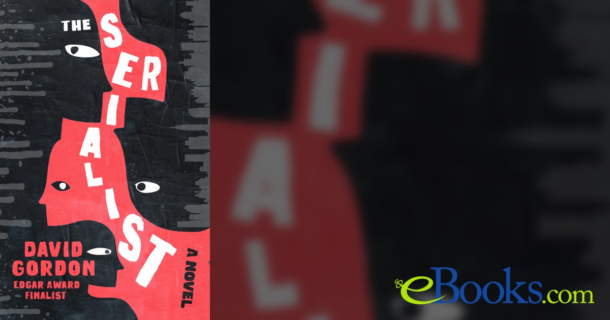 The Serialist by David Gordon (ebook)