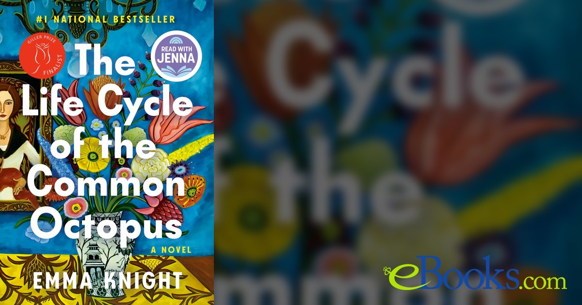 The Life Cycle of the Common Octopus by Emma Knight (ebook)
