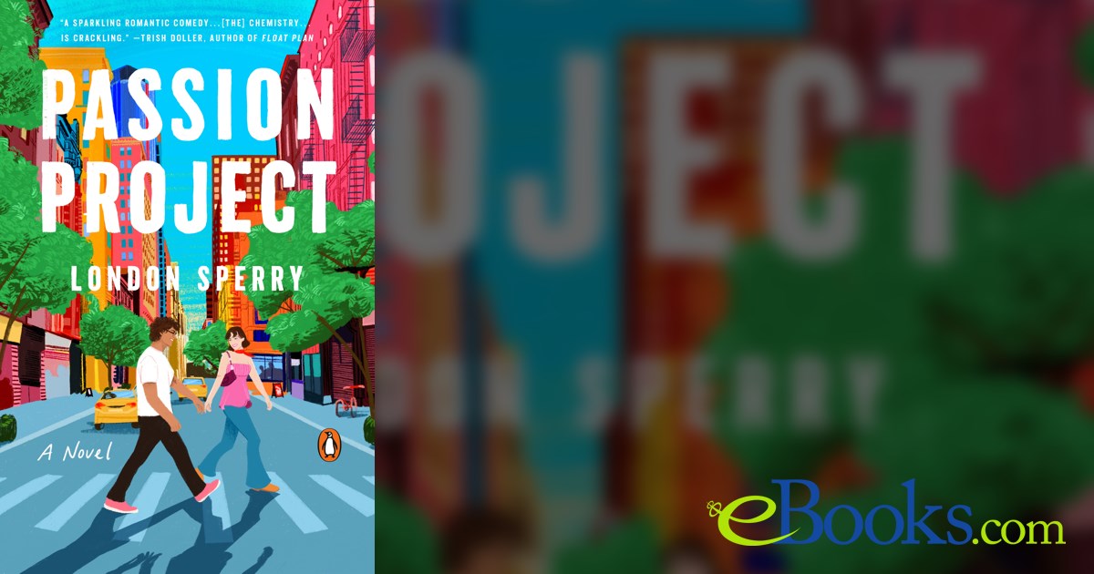 Passion Project by London Sperry (ebook)