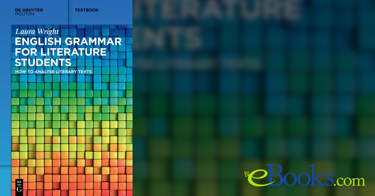 English Grammar for Literature Students by Laura Wright (ebook)