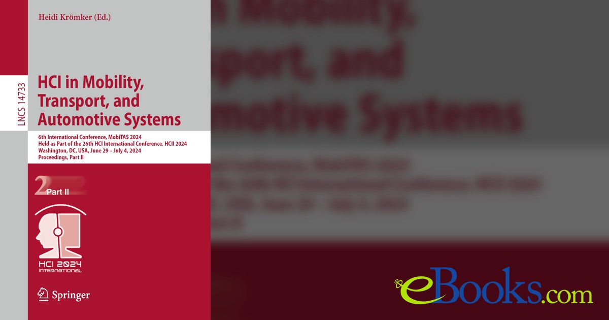 HCI in Mobility, Transport, and Automotive Systems