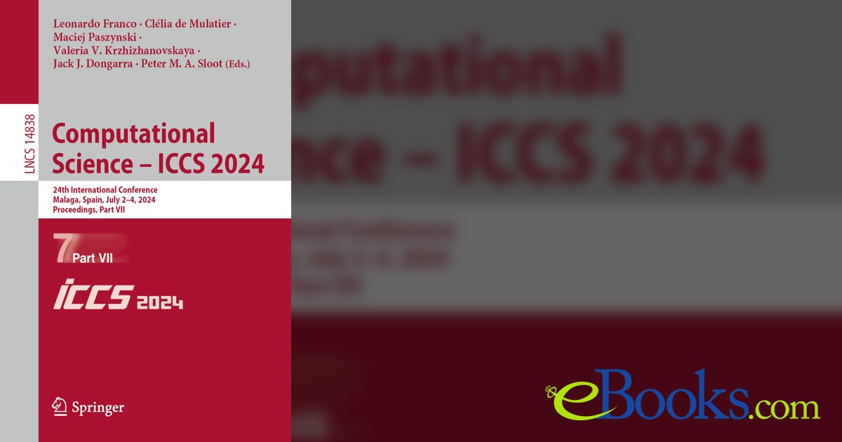 Computational Science – ICCS 2024 by Leonardo Franco (ebook)