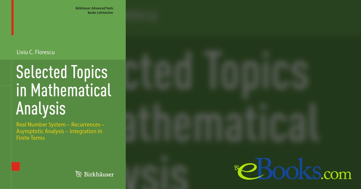 Selected Topics in Mathematical Analysis