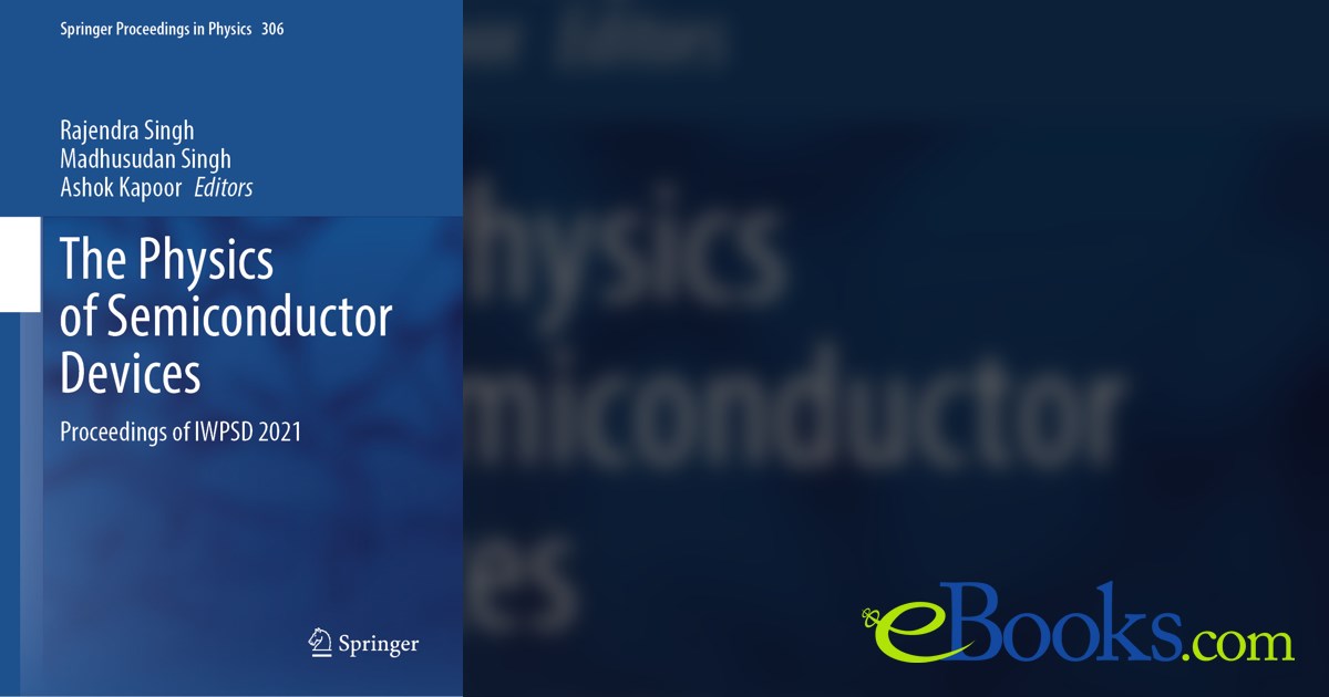 The Physics of Semiconductor Devices by Rajendra Singh (ebook)