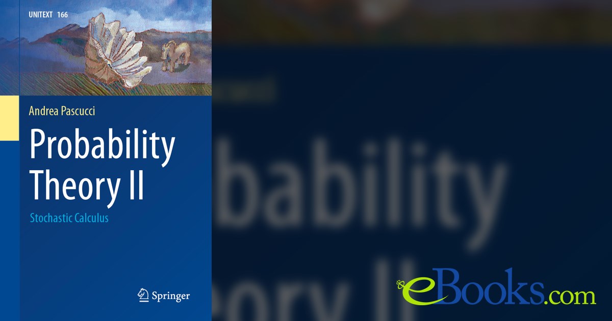 Probability Theory II by Andrea Pascucci (ebook)