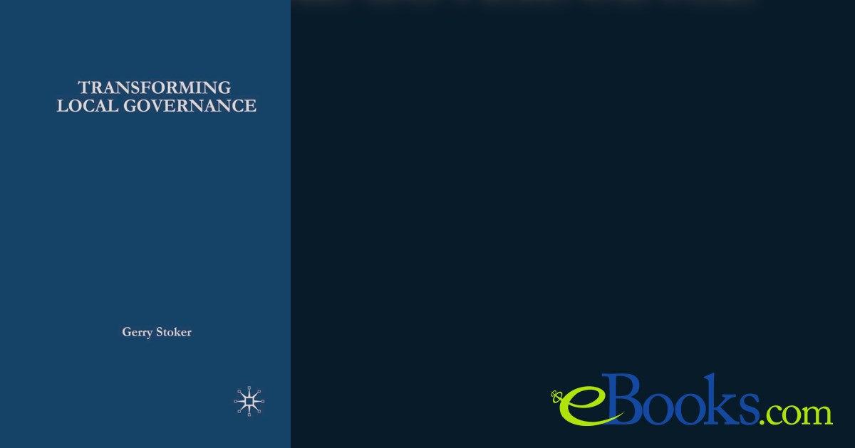 Transforming Local Governance by Gerry Stoker (ebook)