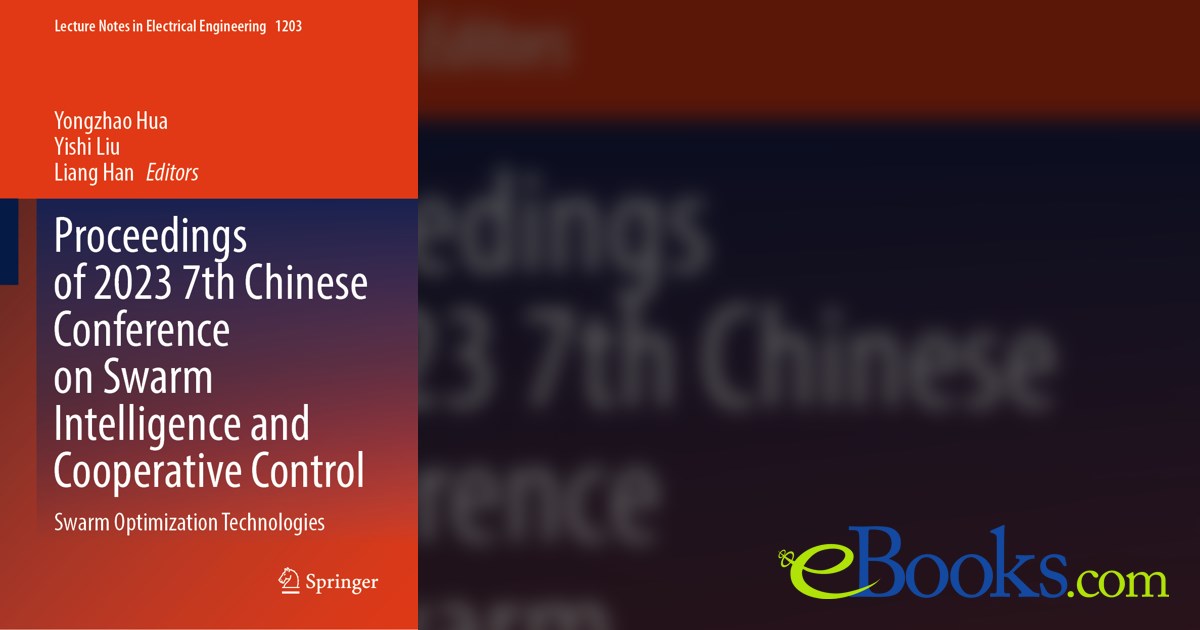 Proceedings of 2023 7th Chinese Conference on Swarm Intelligence and ...