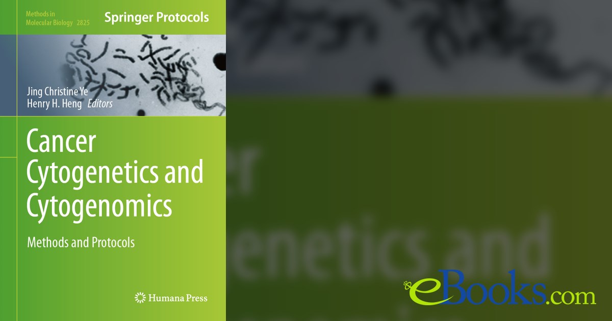 Cancer Cytogenetics and Cytogenomics by Jing Christine Ye (ebook)