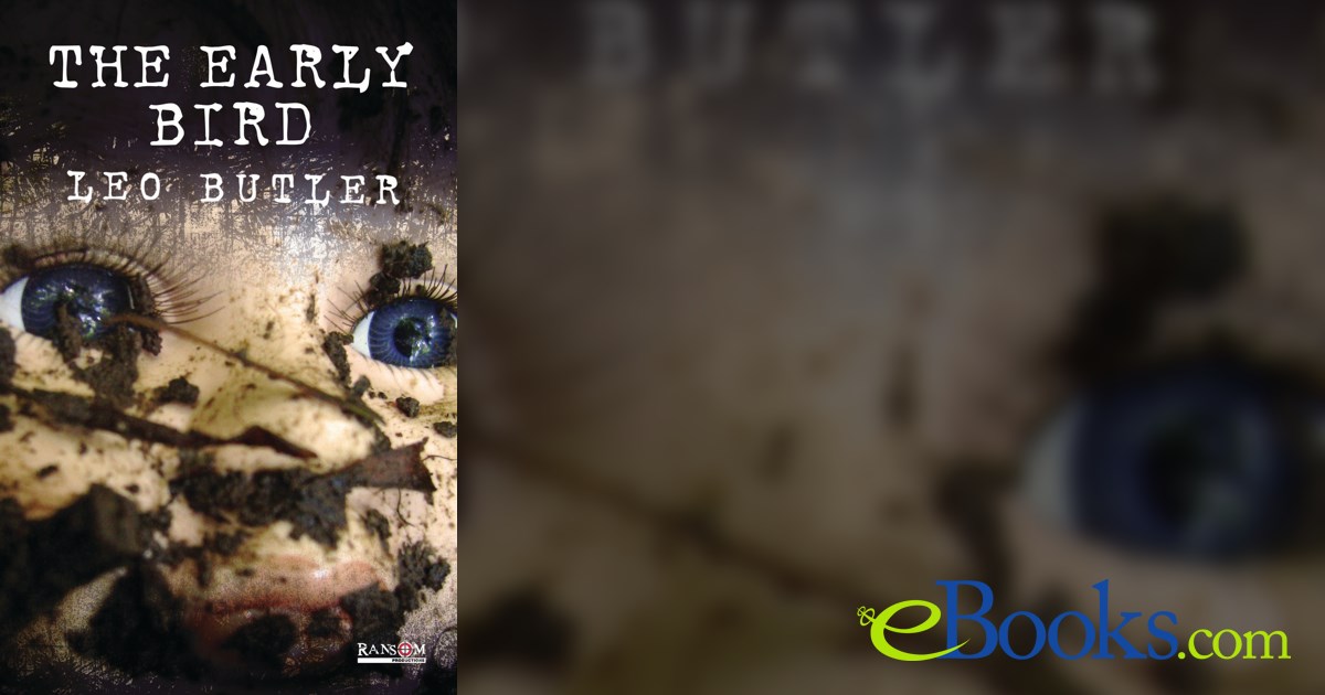 The Early Bird by Leo Butler (ebook)