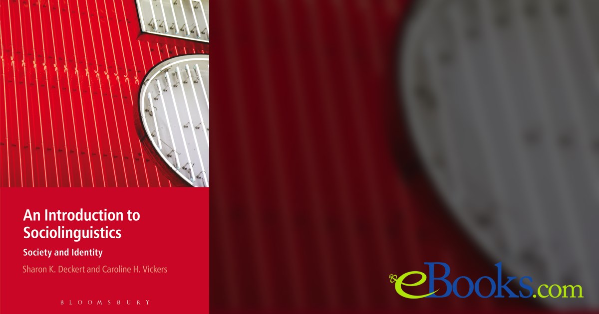 An Introduction to Sociolinguistics by Sharon K. Deckert (ebook)