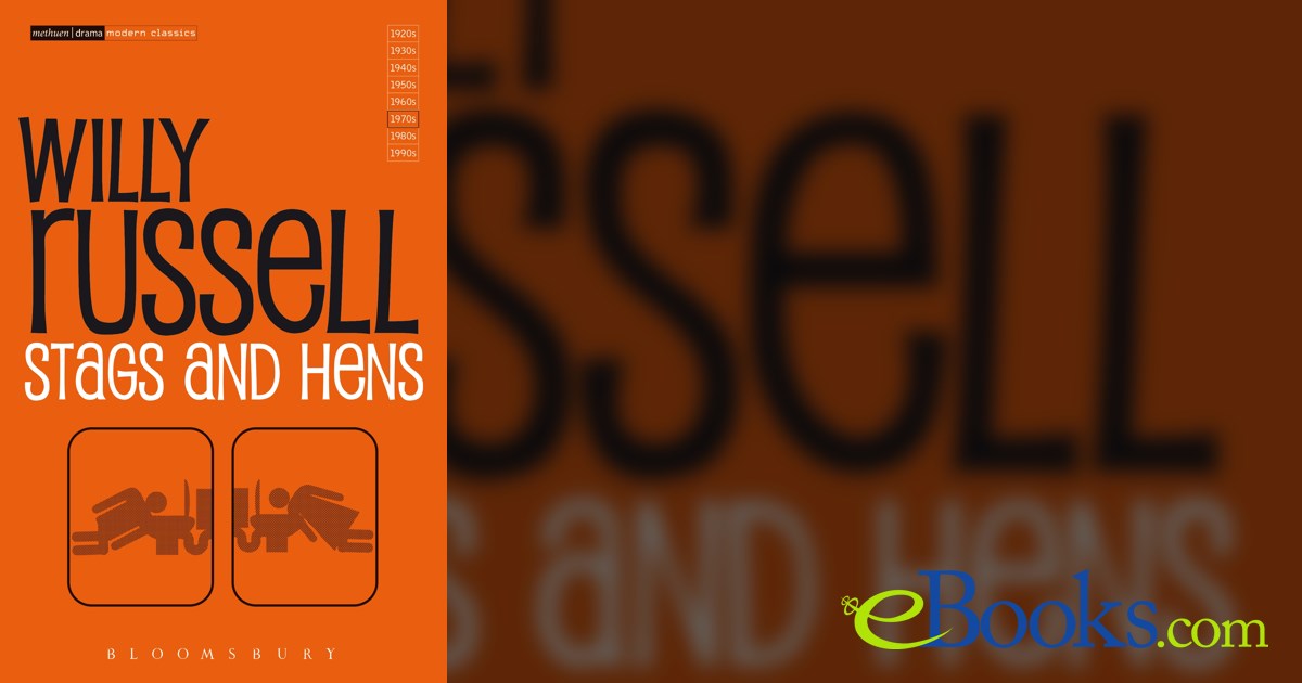 Stags And Hens by Willy Russell (ebook)