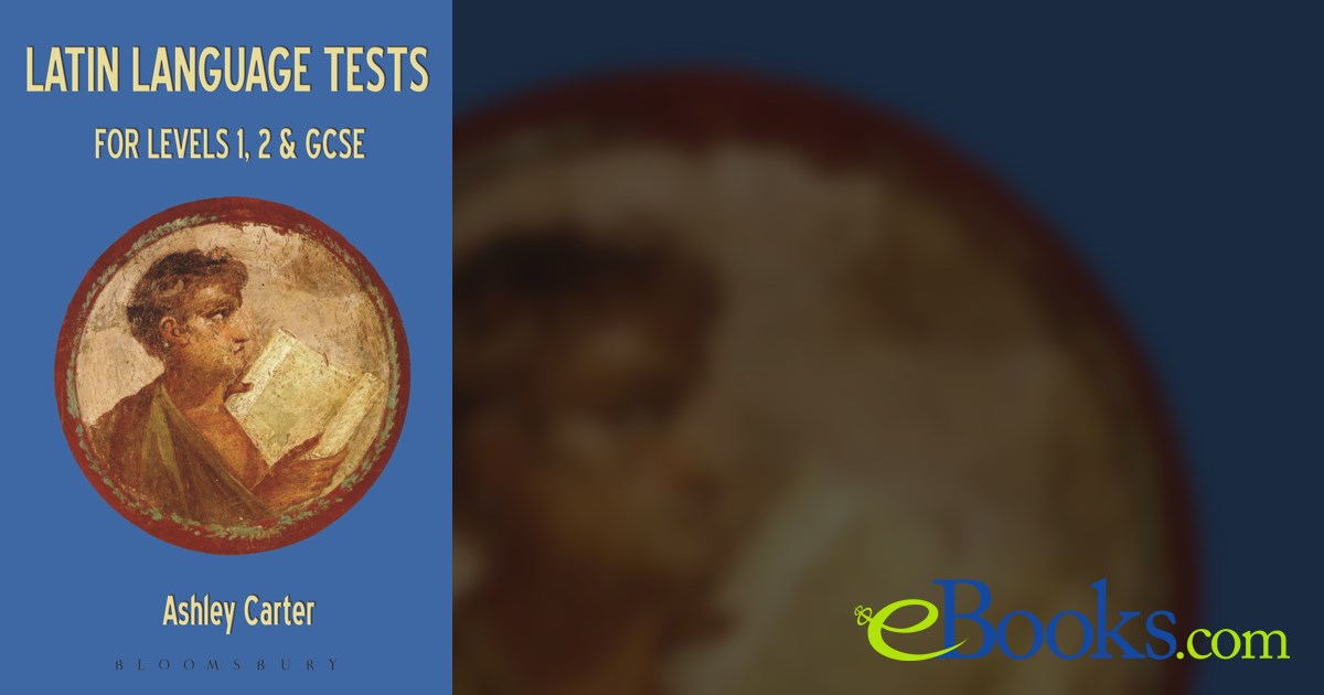 Latin Language Tests for Levels 1 and 2 and GCSE