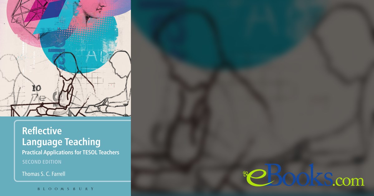 Reflective Language Teaching (2nd ed.)