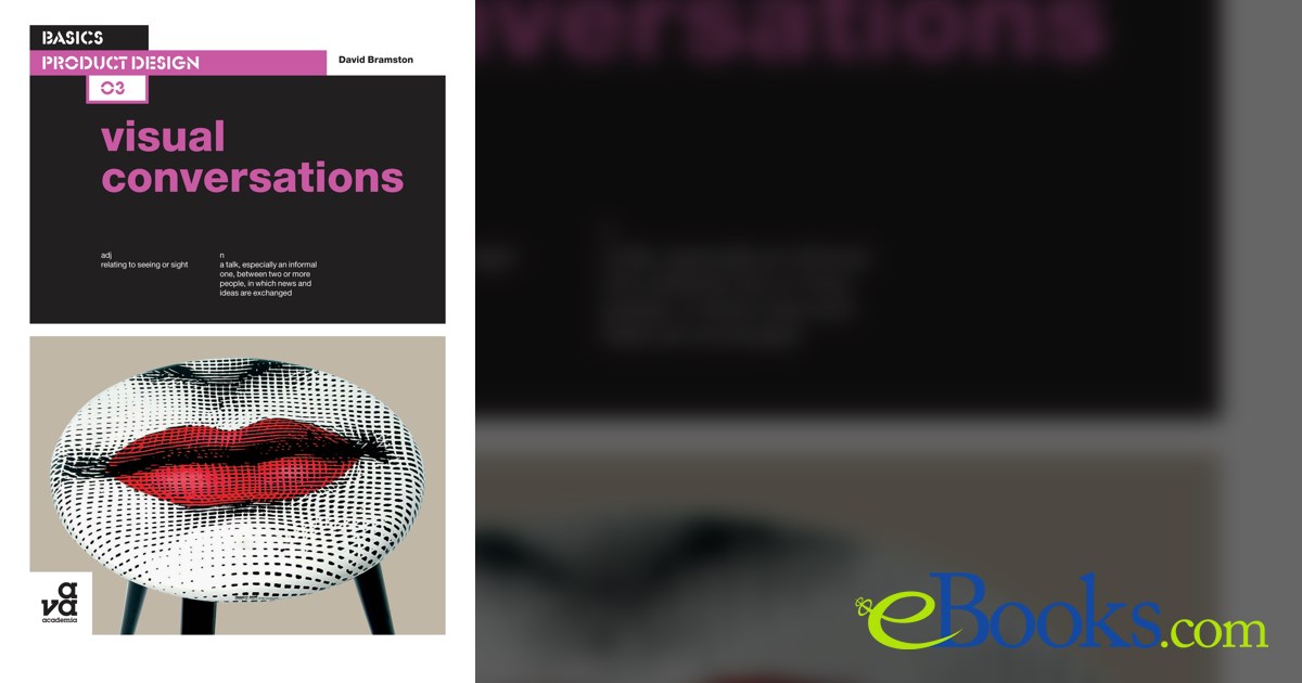 Basics Product Design 03: Visual Conversations