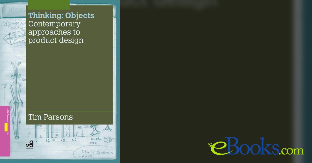 Thinking: Objects: Contemporary Approaches to Product Design