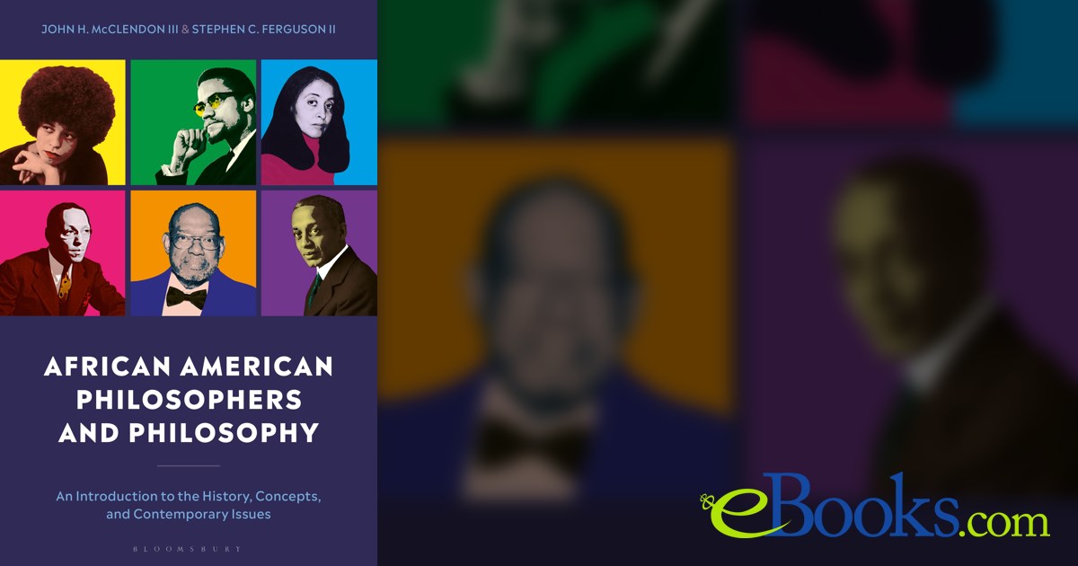 African American Philosophers and Philosophy