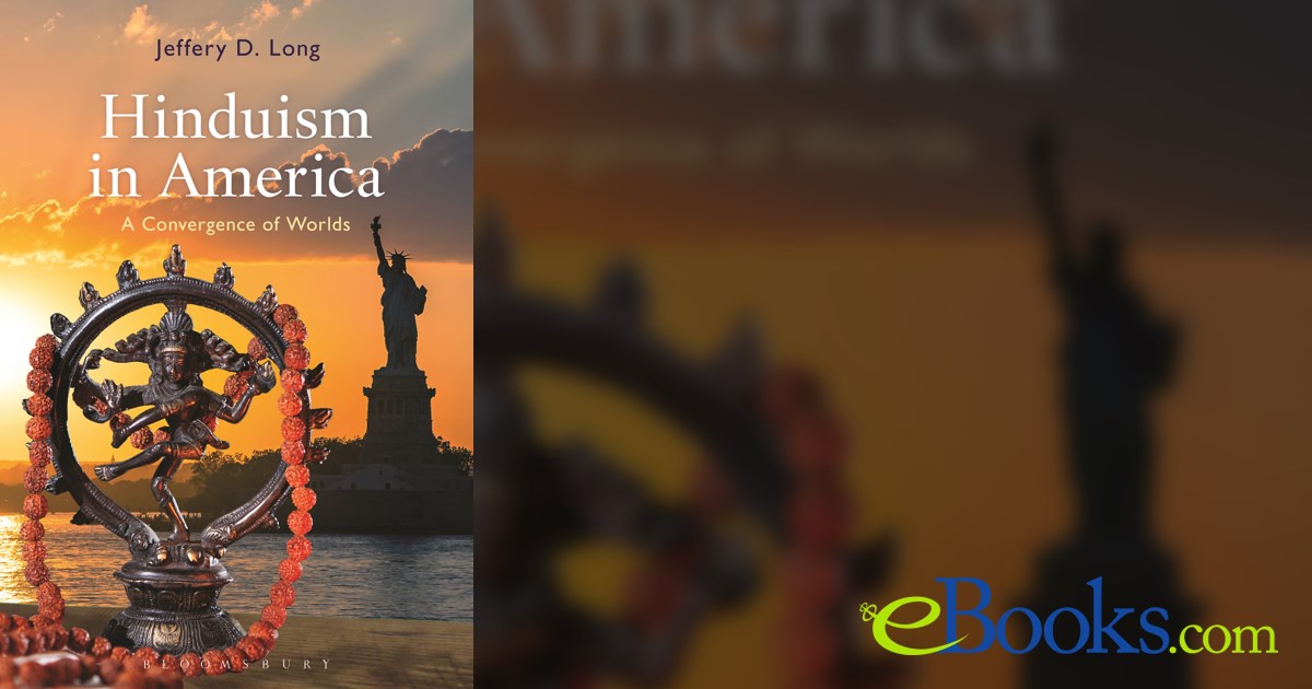 Hinduism in America by Jeffery D. Long (ebook)